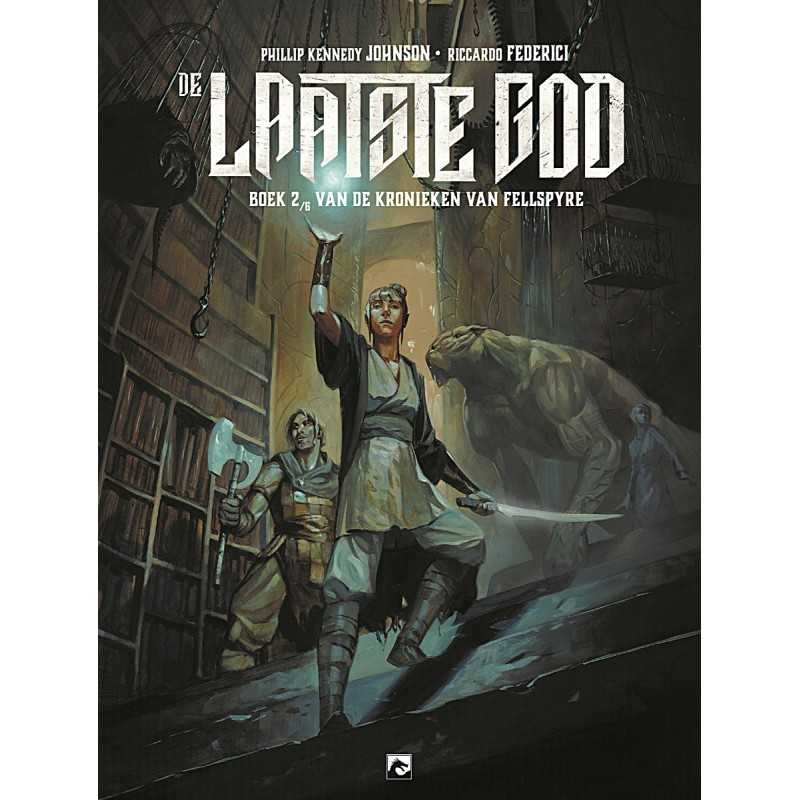 Boek 2 van de Fellspyre kronieken-De laatste god - 2